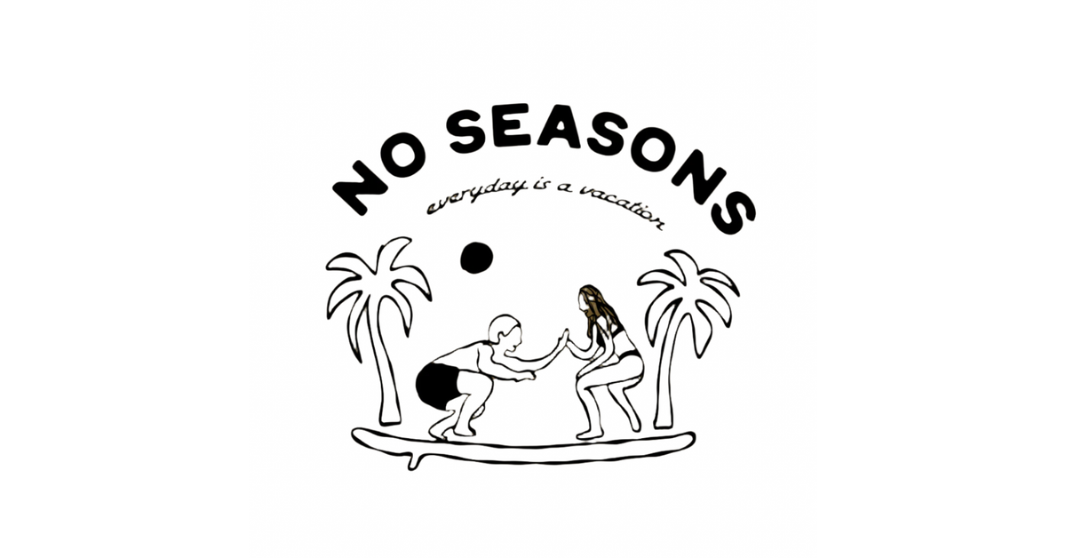 No Seasons
